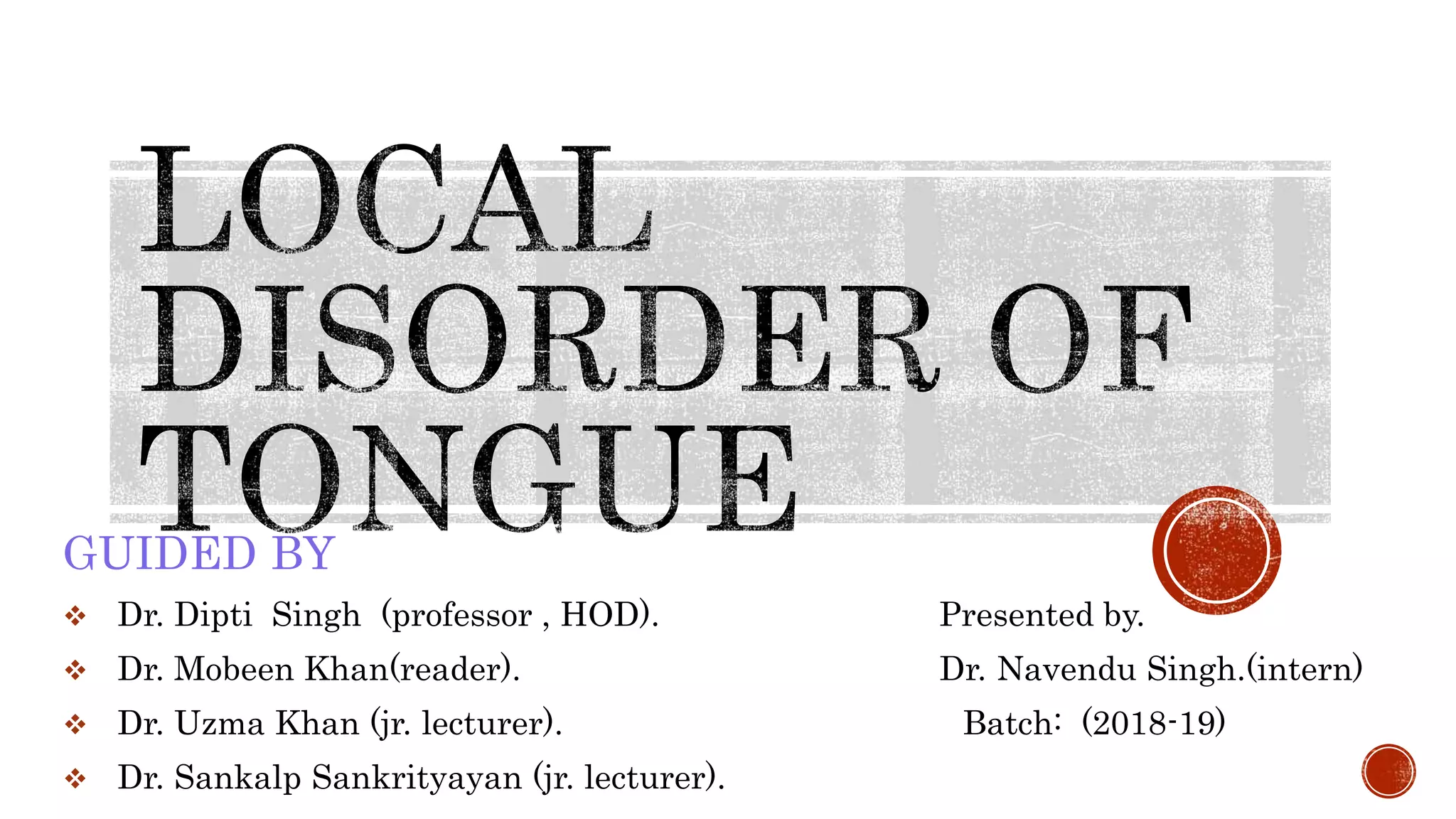 Local disorder of tongue.pptx