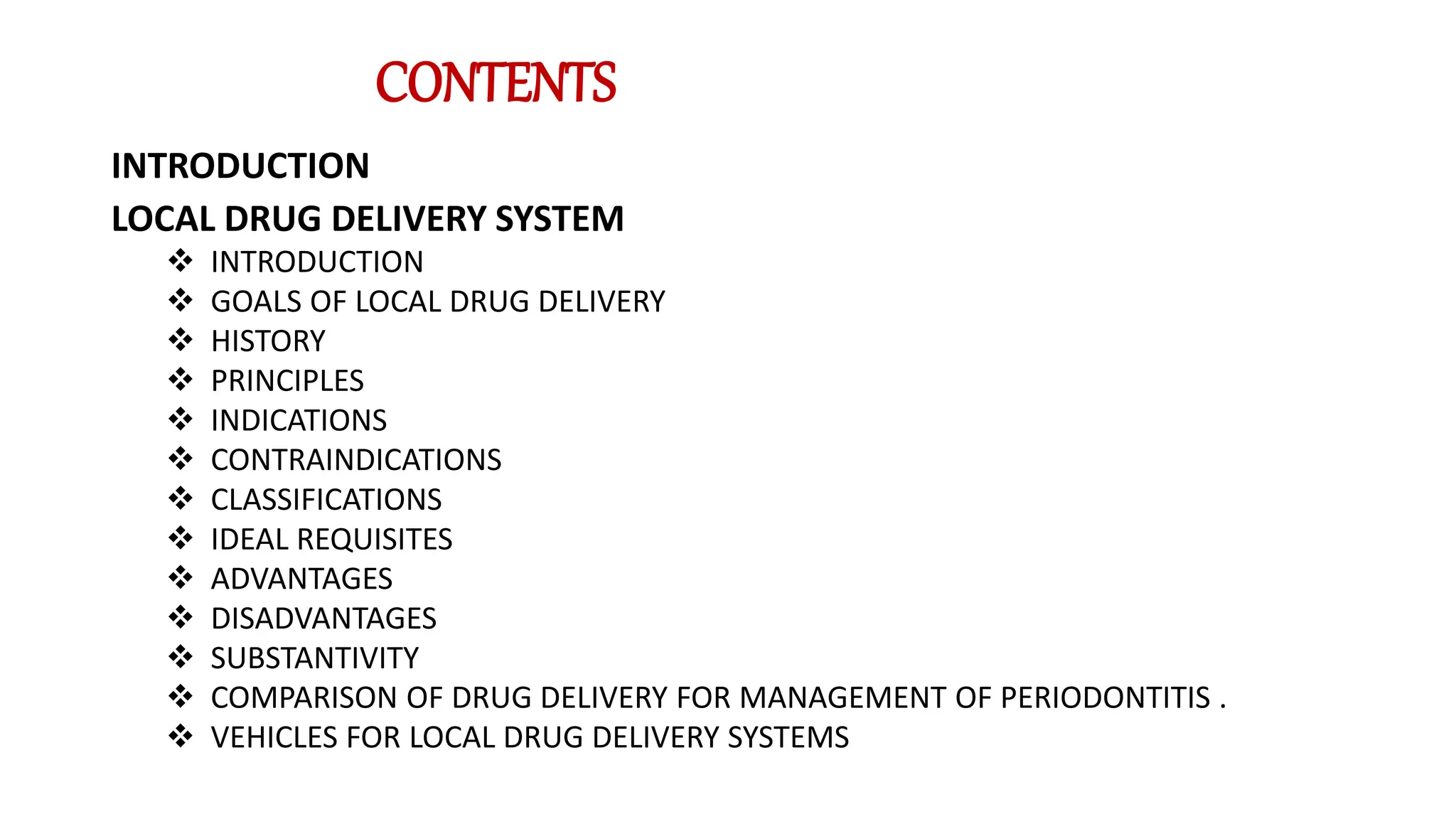 LOCAL DRUG DELIVERY agents in periodontistics | PPTX
