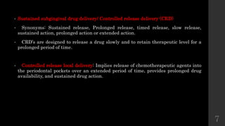 Local drug delivery system | PPTX
