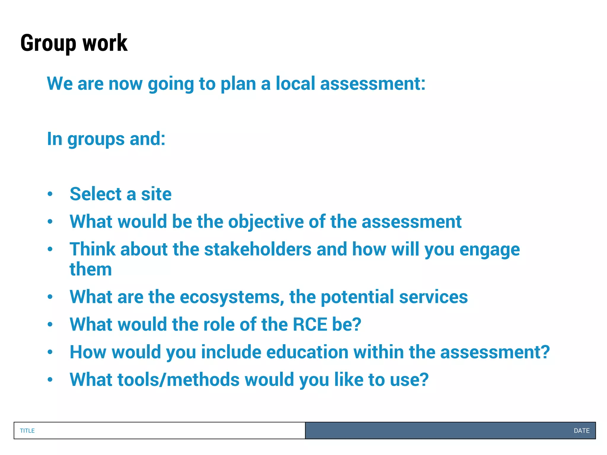 Ecosystem Assessments at the Local Scale - Dr. Claire Brown (UNEP-WCMC) | PPT