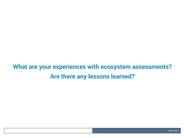 Ecosystem Assessments at the Local Scale - Dr. Claire Brown (UNEP-WCMC) | PPT