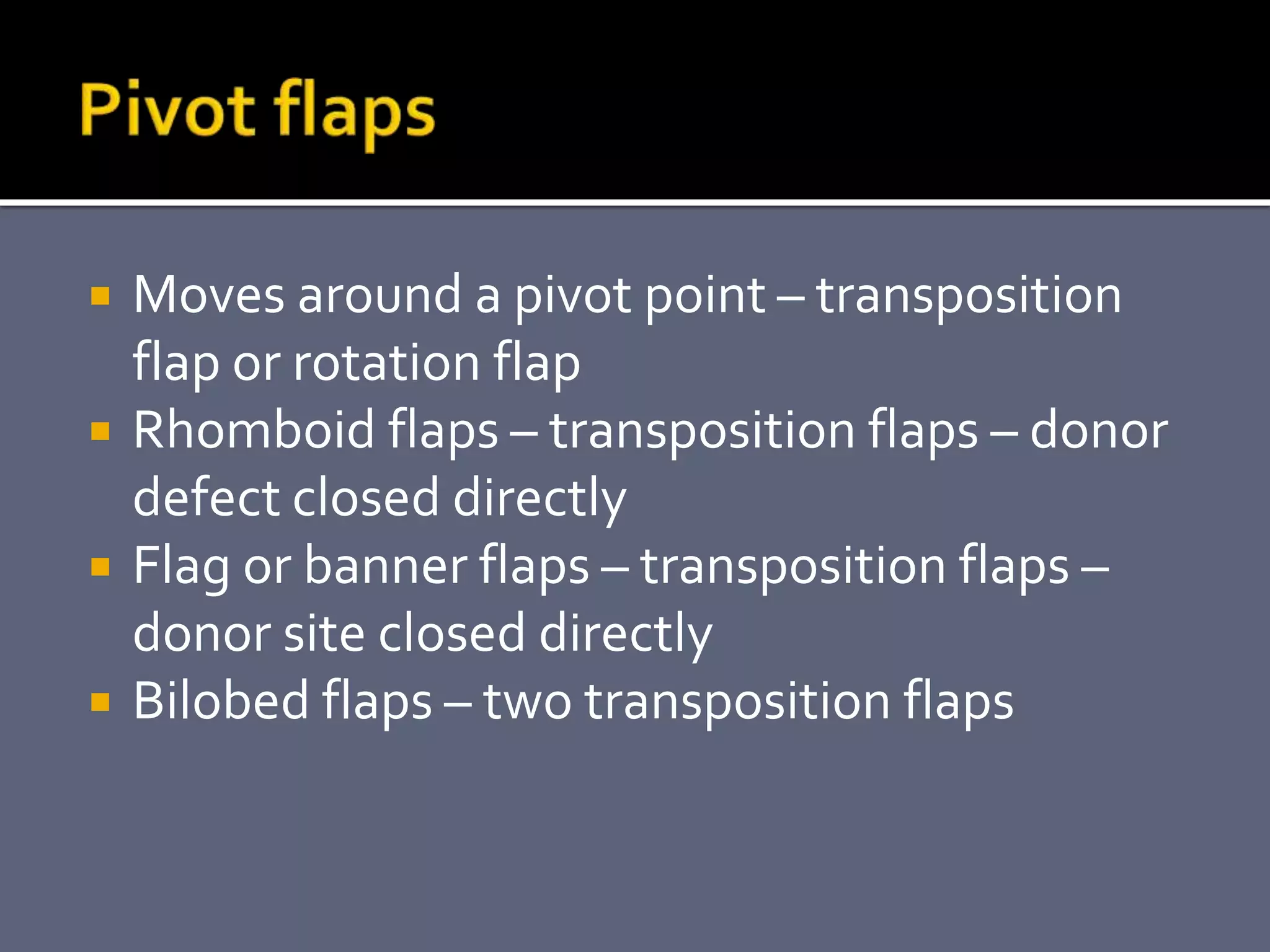 Local flaps in ent | PPTX