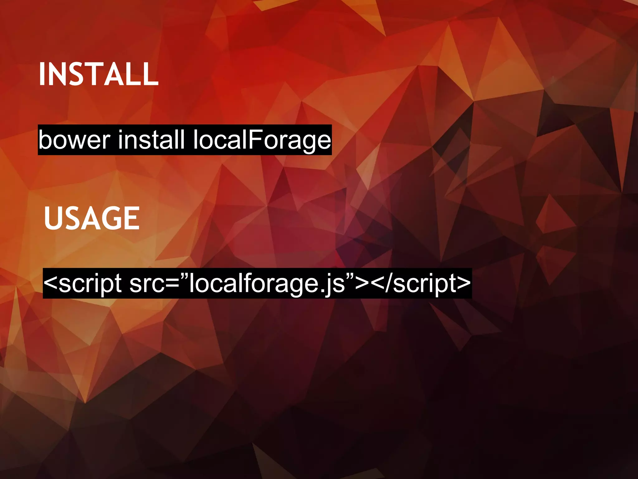 Localforage - fast and simple storage library for JavaScript. | PDF
