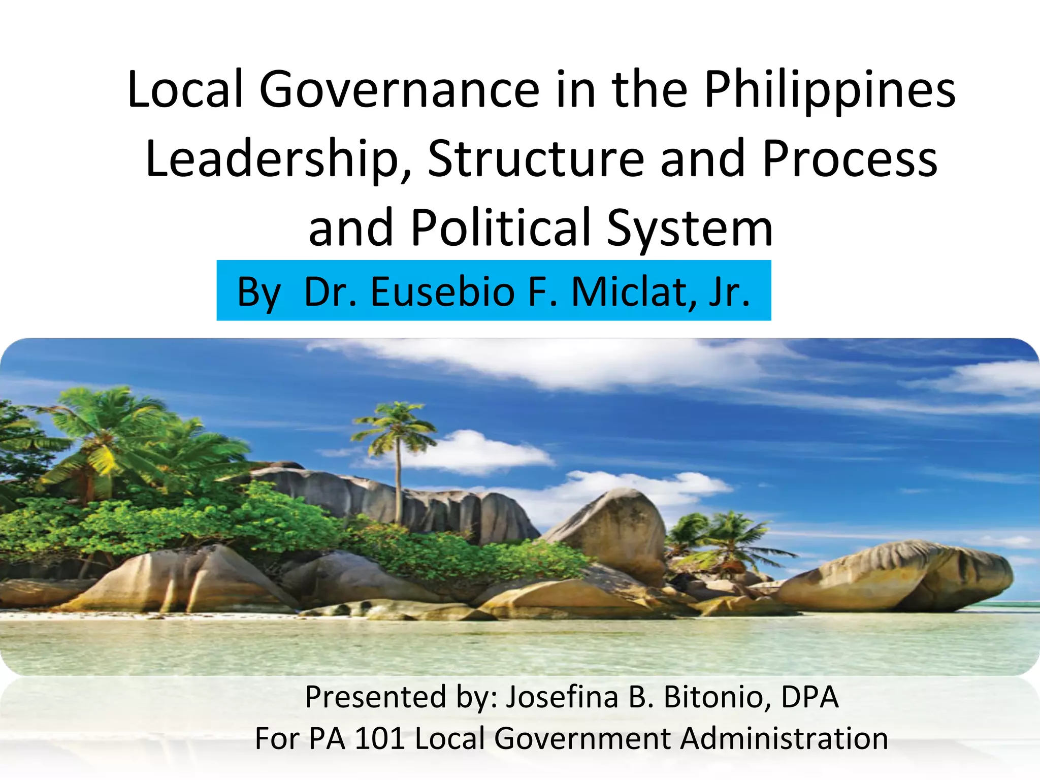 Local Governance in the Philippines | PPT