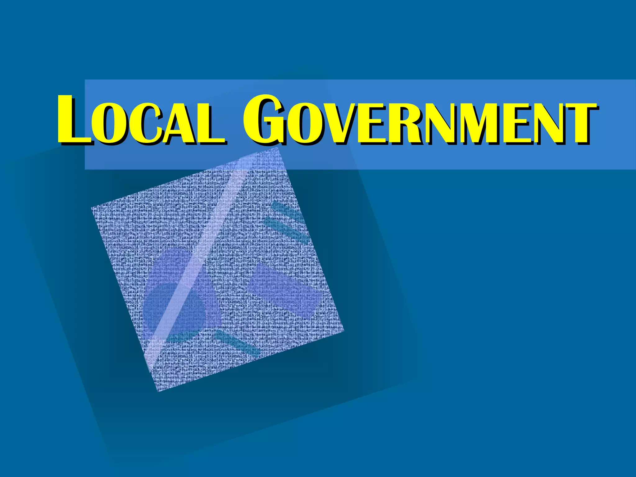 Local Government | PPT