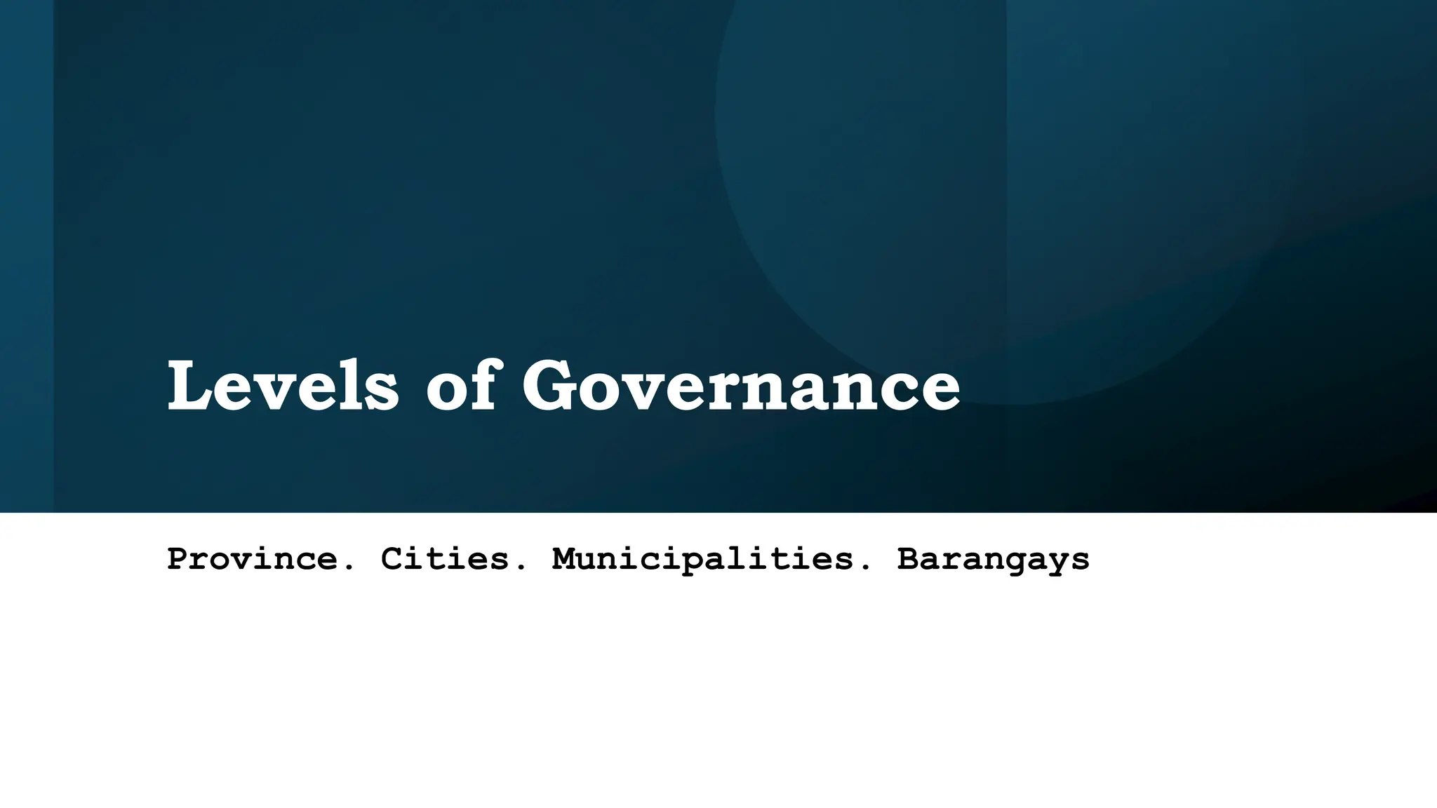 Local Government Unit - Philippine Politics and Governance | PPTX