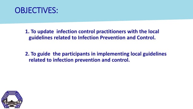 Local Guidelines in Infection Prevention and Control | PPTX ...