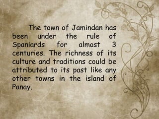 Local history of jamindan | PPTX