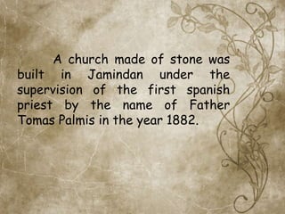 Local history of jamindan | PPTX