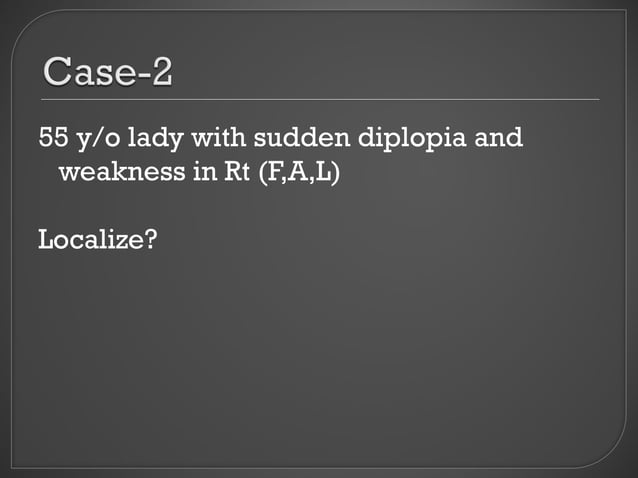 Localization.ppt Clinical neurology presentation | PPT