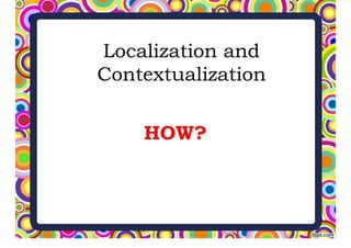 Localization & Contextualization | PPT