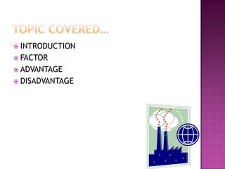 Localization of industry | PPTX