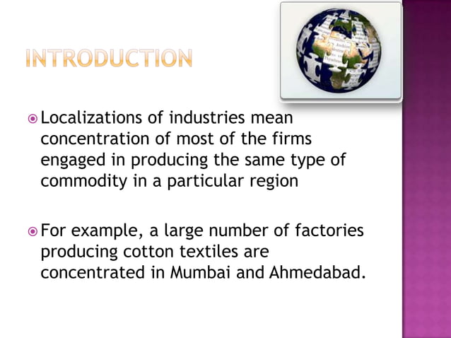 Localization of industry | PPTX