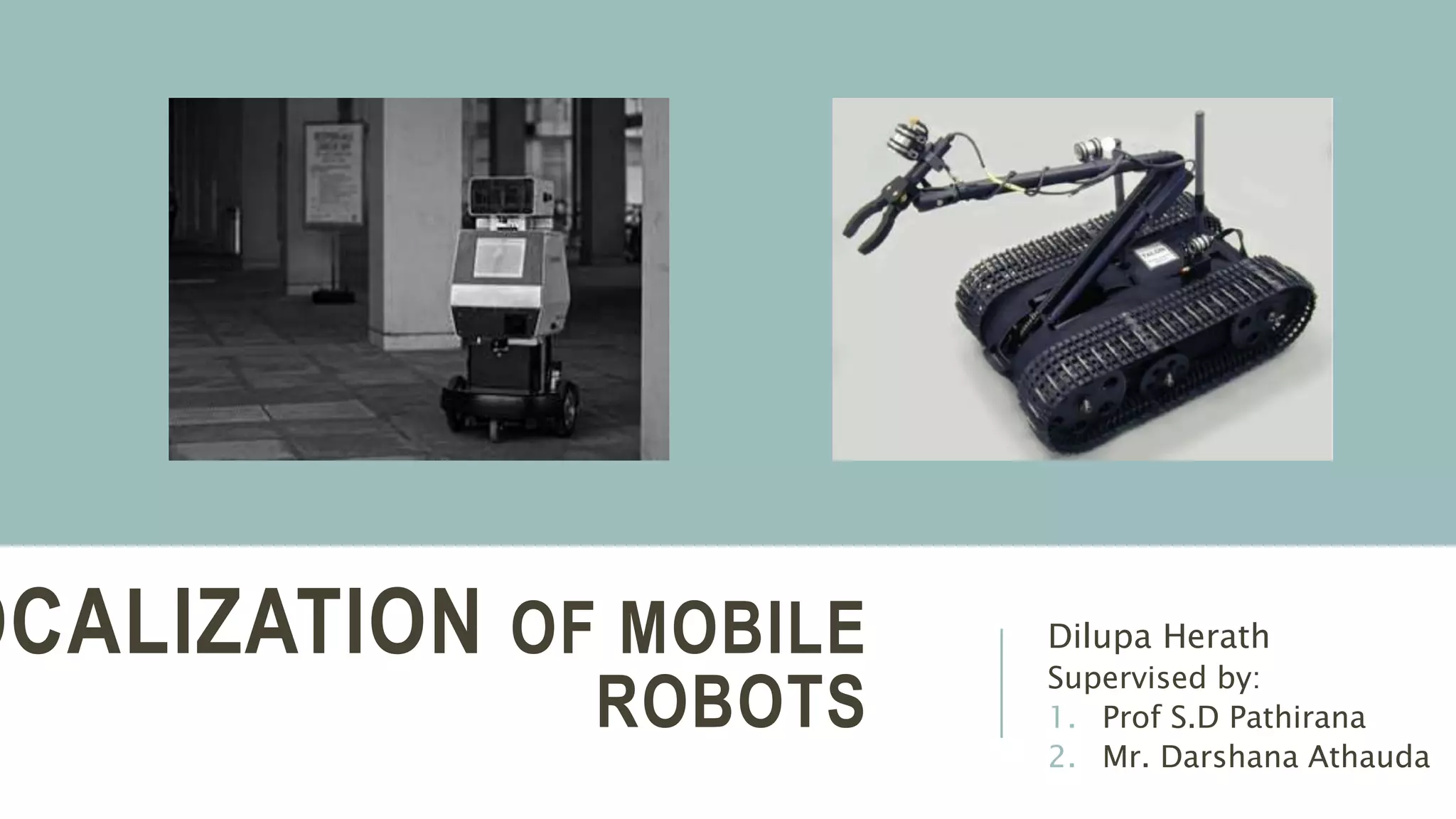 Localization Of Mobile Robots Ppt
