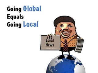 Go Global Think Local: The Power of Unified Digital Marketing ...