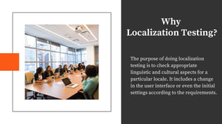 Localization Testing Services- Test Your Product Inside Out | PPT