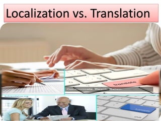Localization vs. translation | PPT