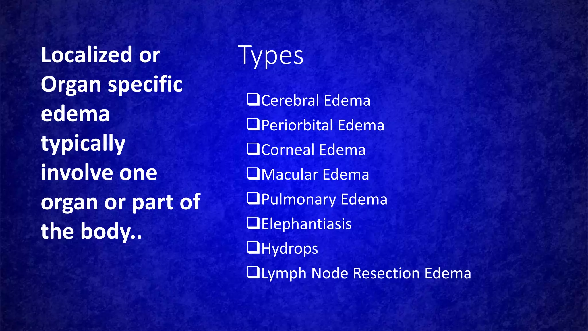 Localized edema by khadija brohi | PPT