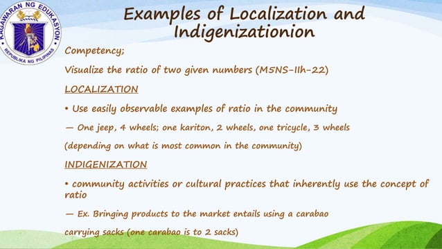 Localizing and indigenizing | PPTX | Educational Assessment | Education