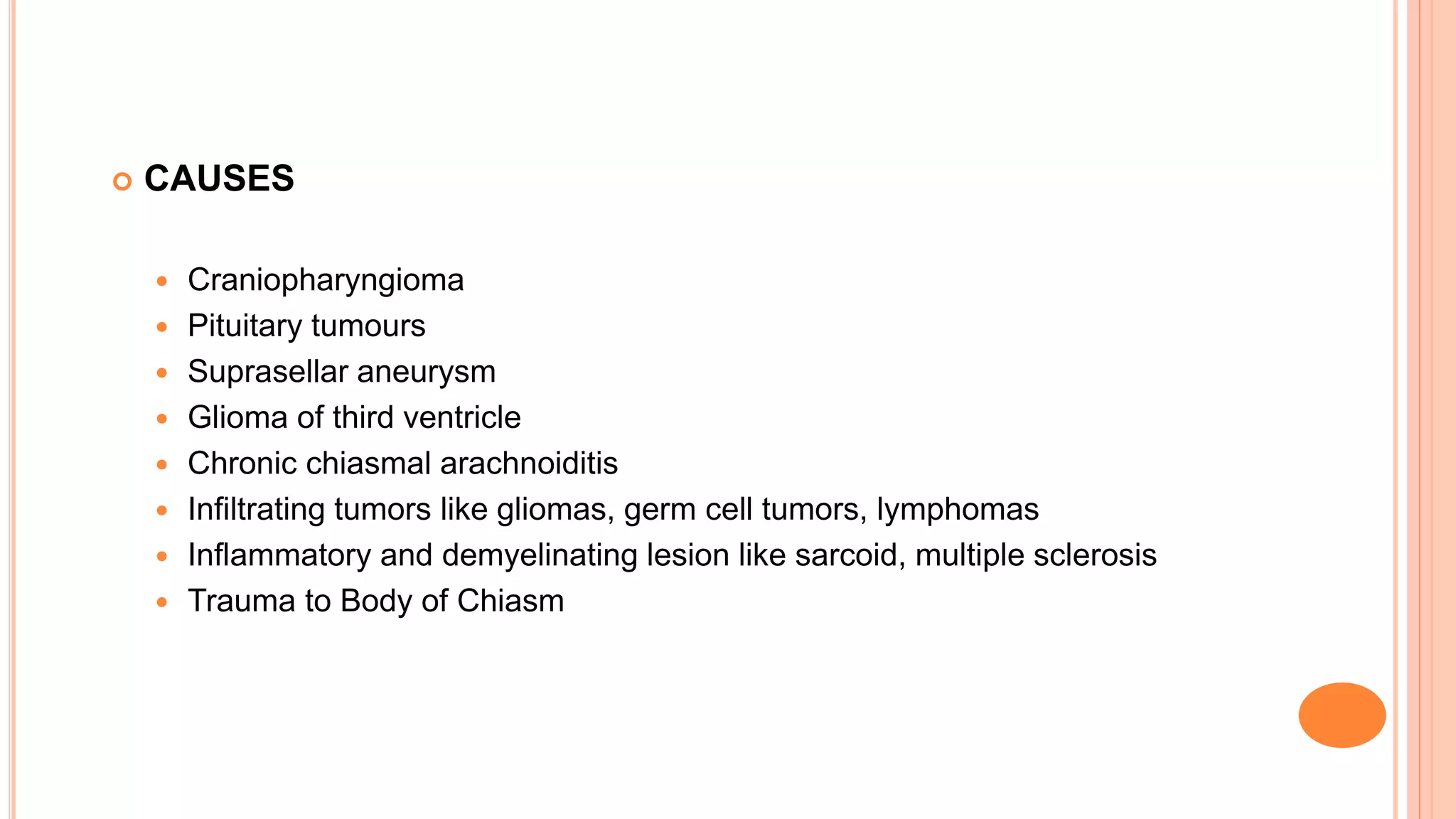 Localizing signs for lesion of visual pathway | PPTX