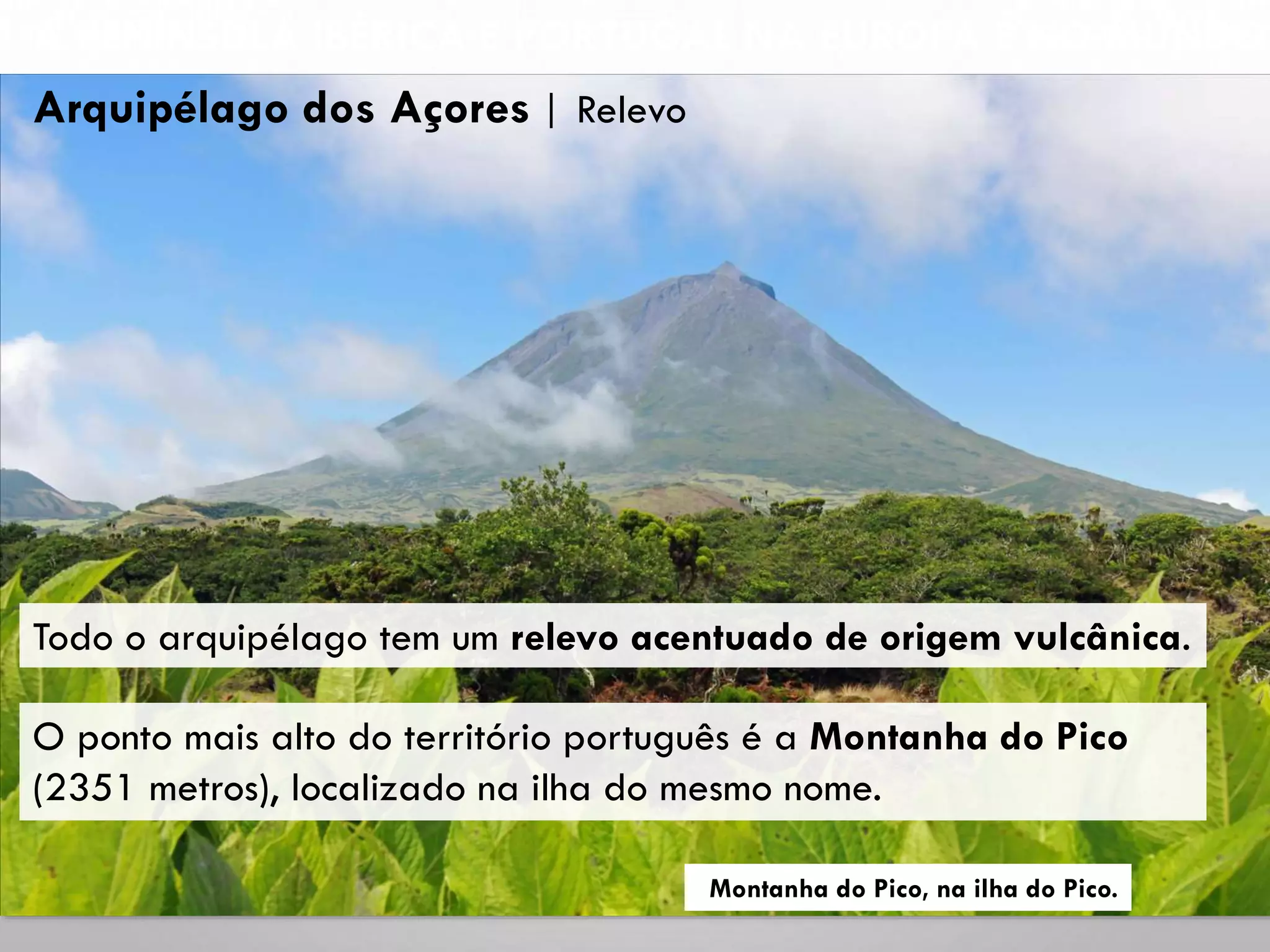 Geografia de Portugal | PPTX | South America Travel | Travel Locations