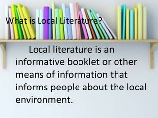 Local literature | PPTX