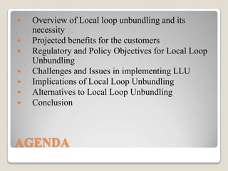 Local loop unbundling | PPTX