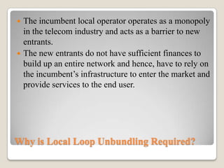 Local loop unbundling | PPTX