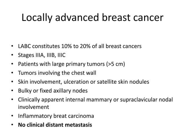 Locally advanced breast cancer | PPTX