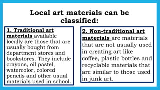 Local Materials Used in Creating Art part 2.pptx