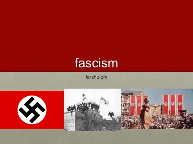 definiton/origins of fascism | PPT