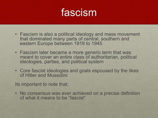 definiton/origins of fascism | PPTX