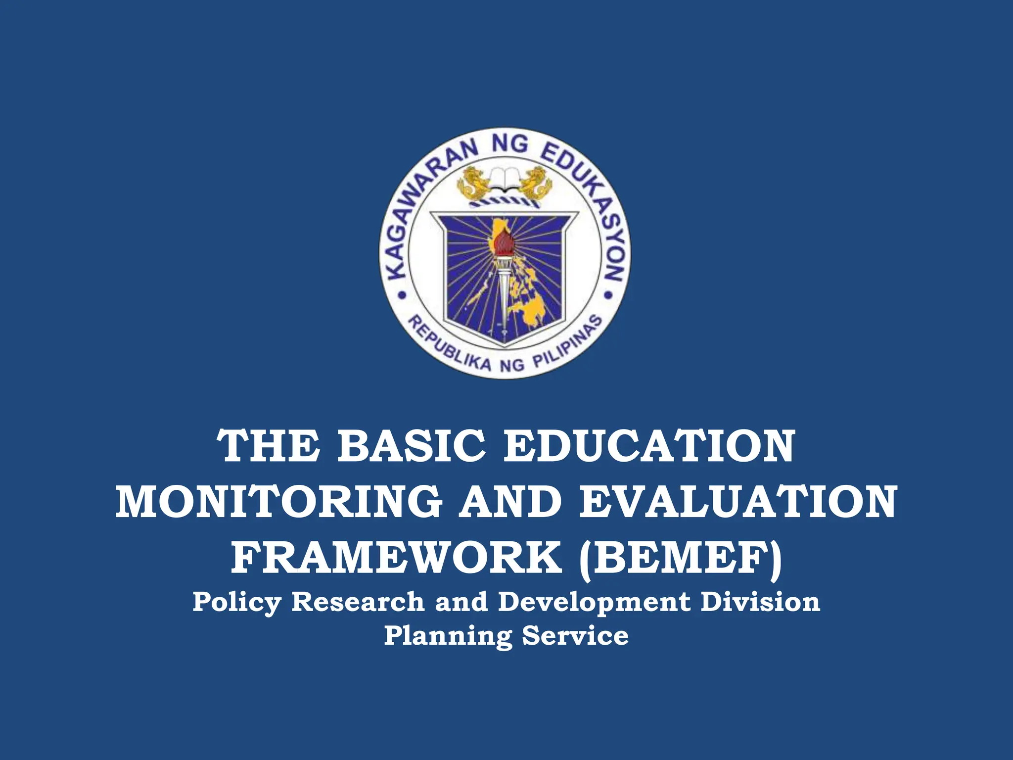 the basic education monitoring and evaluation framework (bemef).pptx
