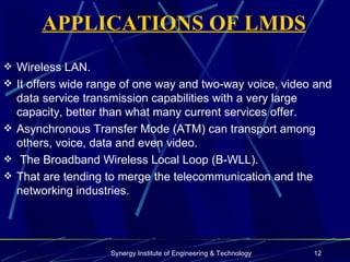 Local multipoint distribution service(lmds) | PPT