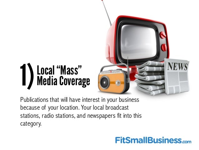 Local “Mass” Media Coverage Publications