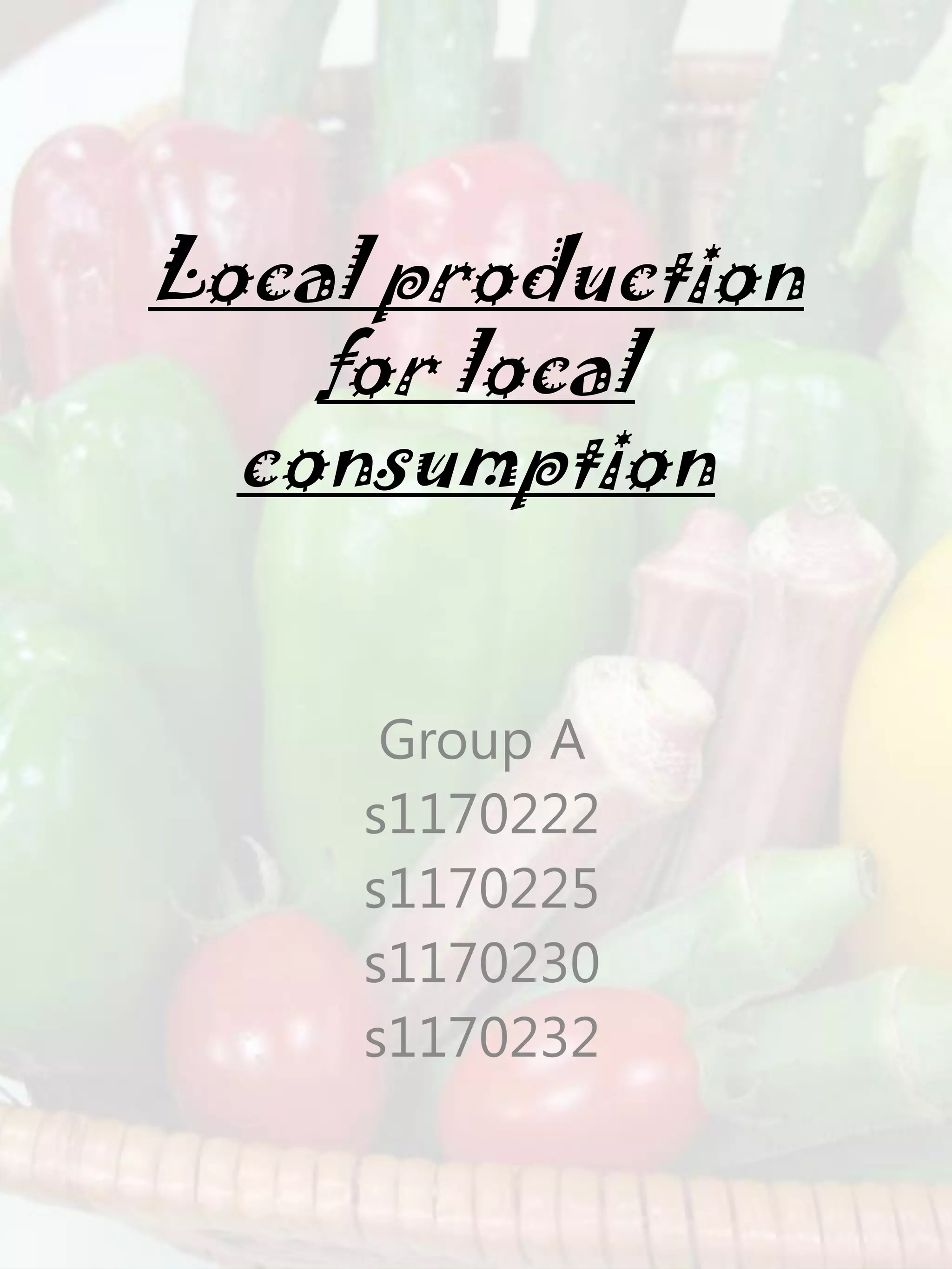 Local production for local consumption | PDF