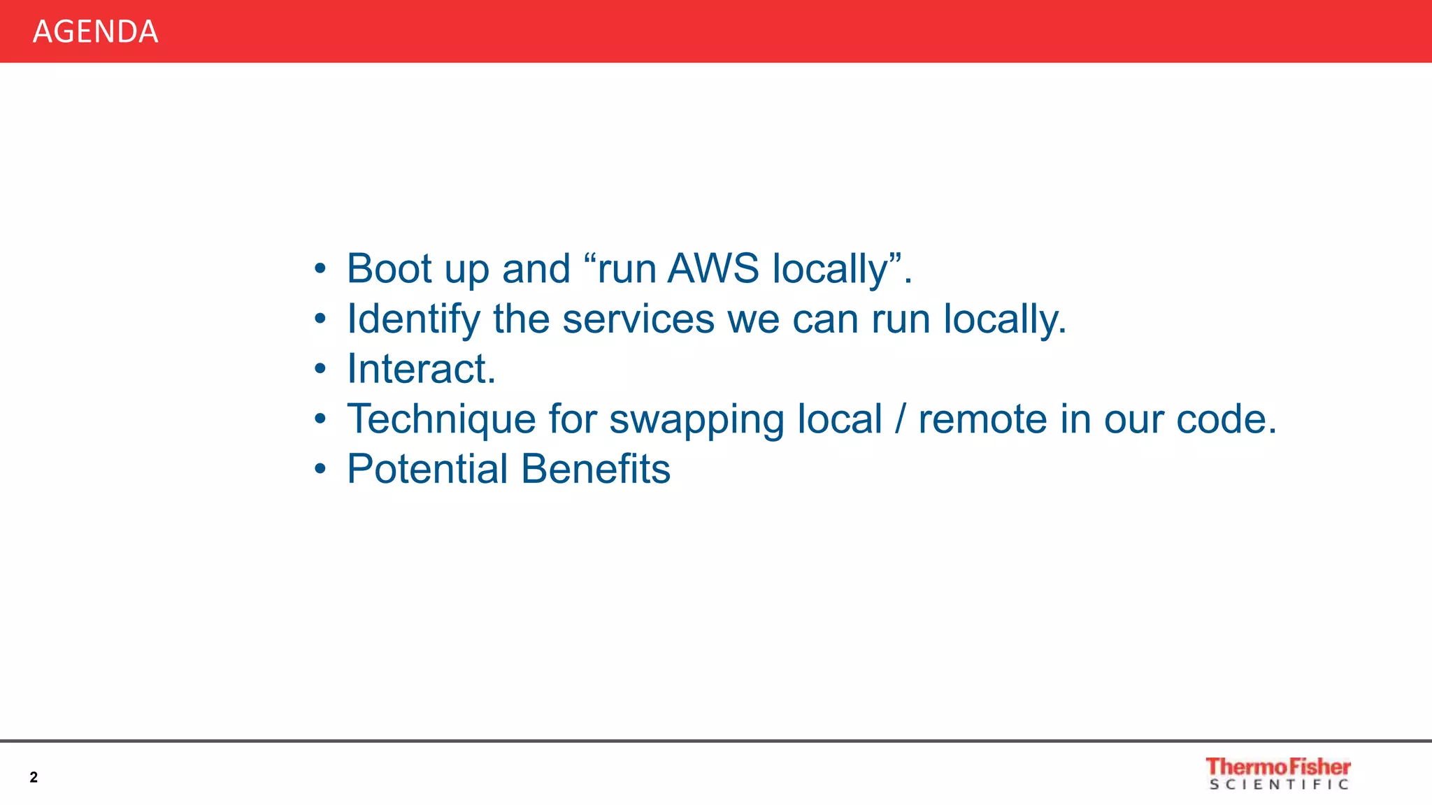Local Stack - A fully functional AWS cloud on your desktop | PPTX