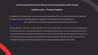 Local transportation must cater to a diverse population with varying ...