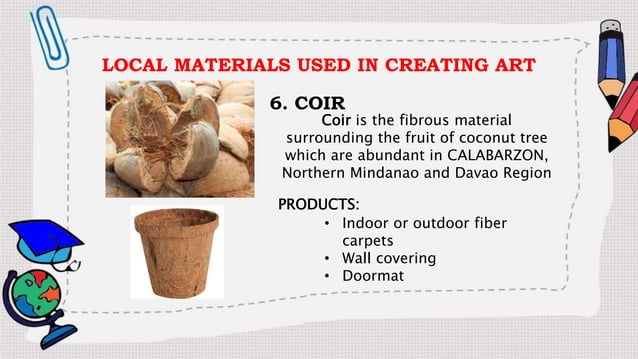 LOCAL MATERIALS USED IN CREATING ART.pptx
