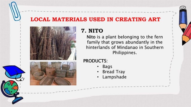 LOCAL MATERIALS USED IN CREATING ART.pptx
