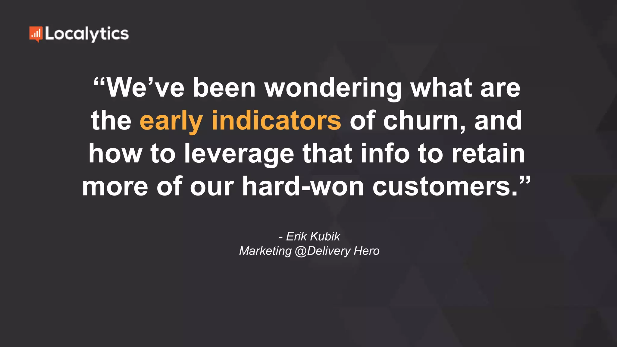 Localytics - Predictive Retention Strategy | PPT