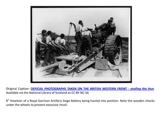 Lines of Communication Troops and Gunners, World War I | PPTX