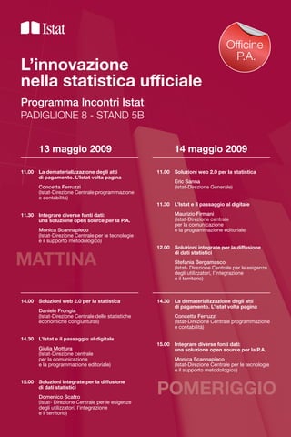 FORUM PA 2009: L'innovazione nella statistica ufficiale | PDF