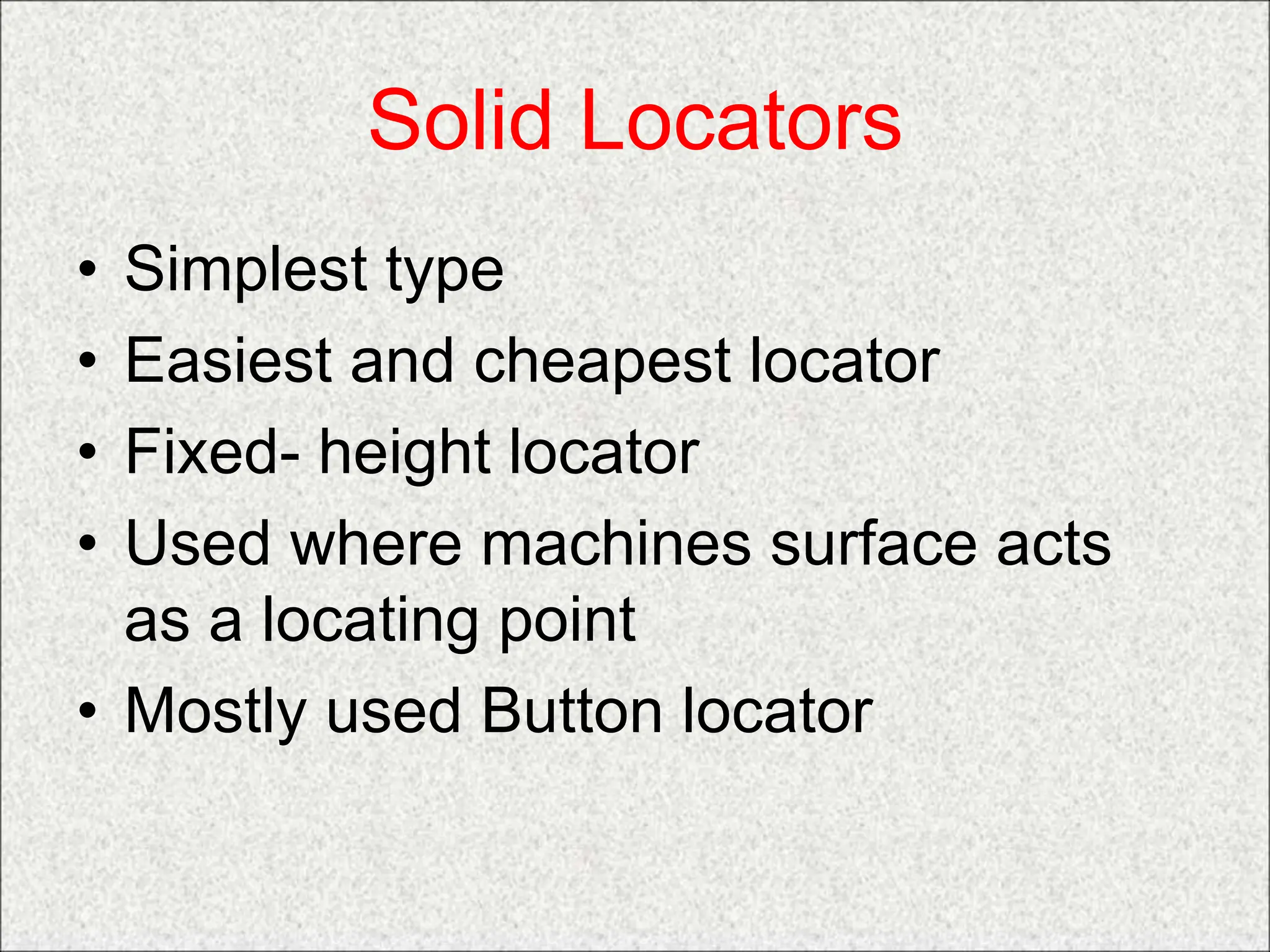 Locating and Clamping devices in jigs and fixtures.pptx