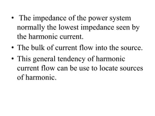 LOCATING HARMONIC SOURCES power quality.pptx