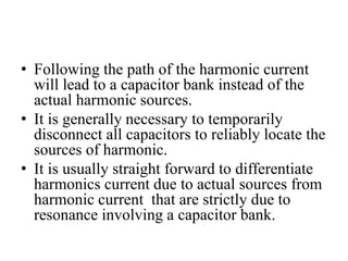 LOCATING HARMONIC SOURCES power quality.pptx
