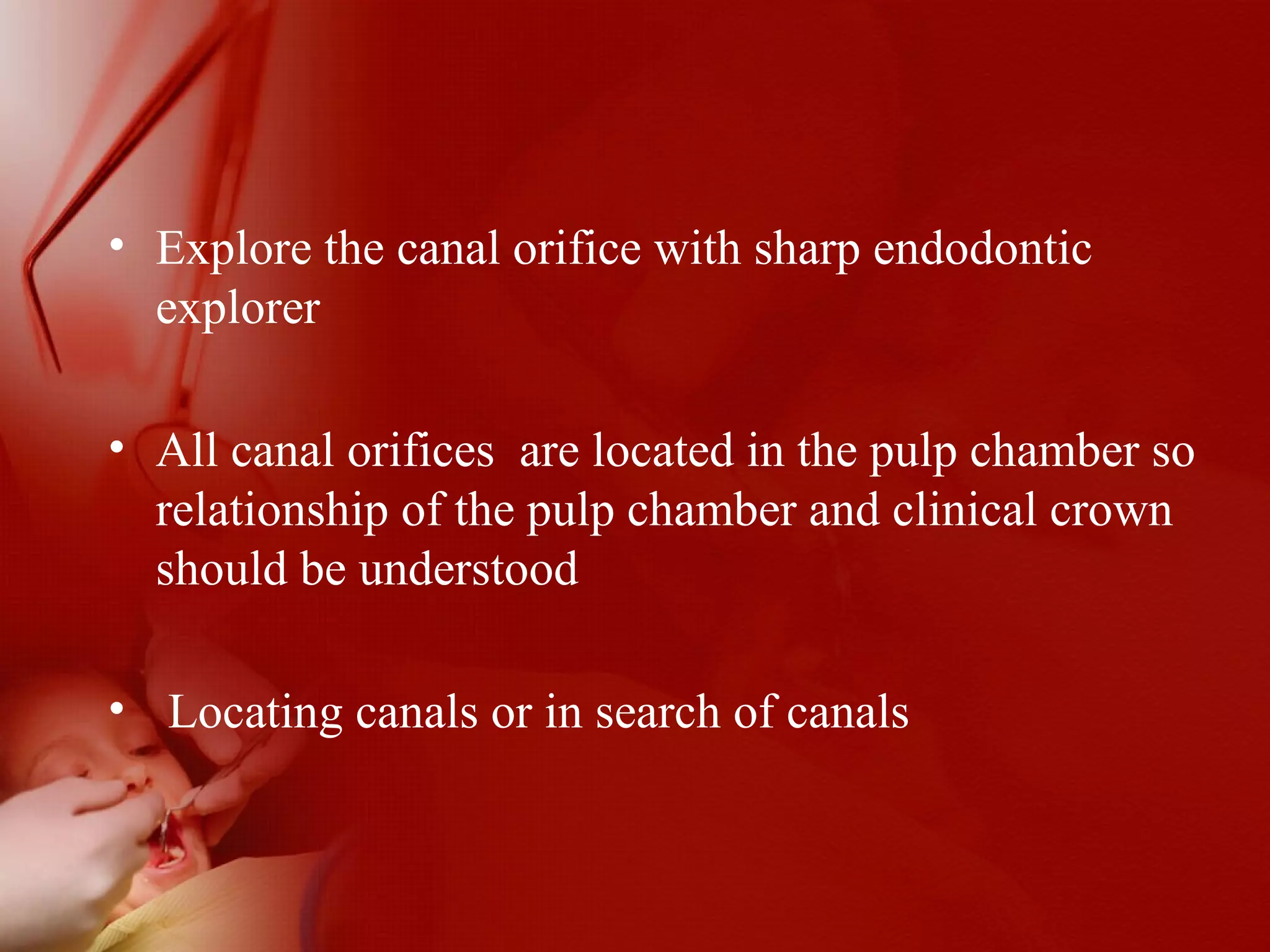 Locating root canal orifice in molar RCT | PPT