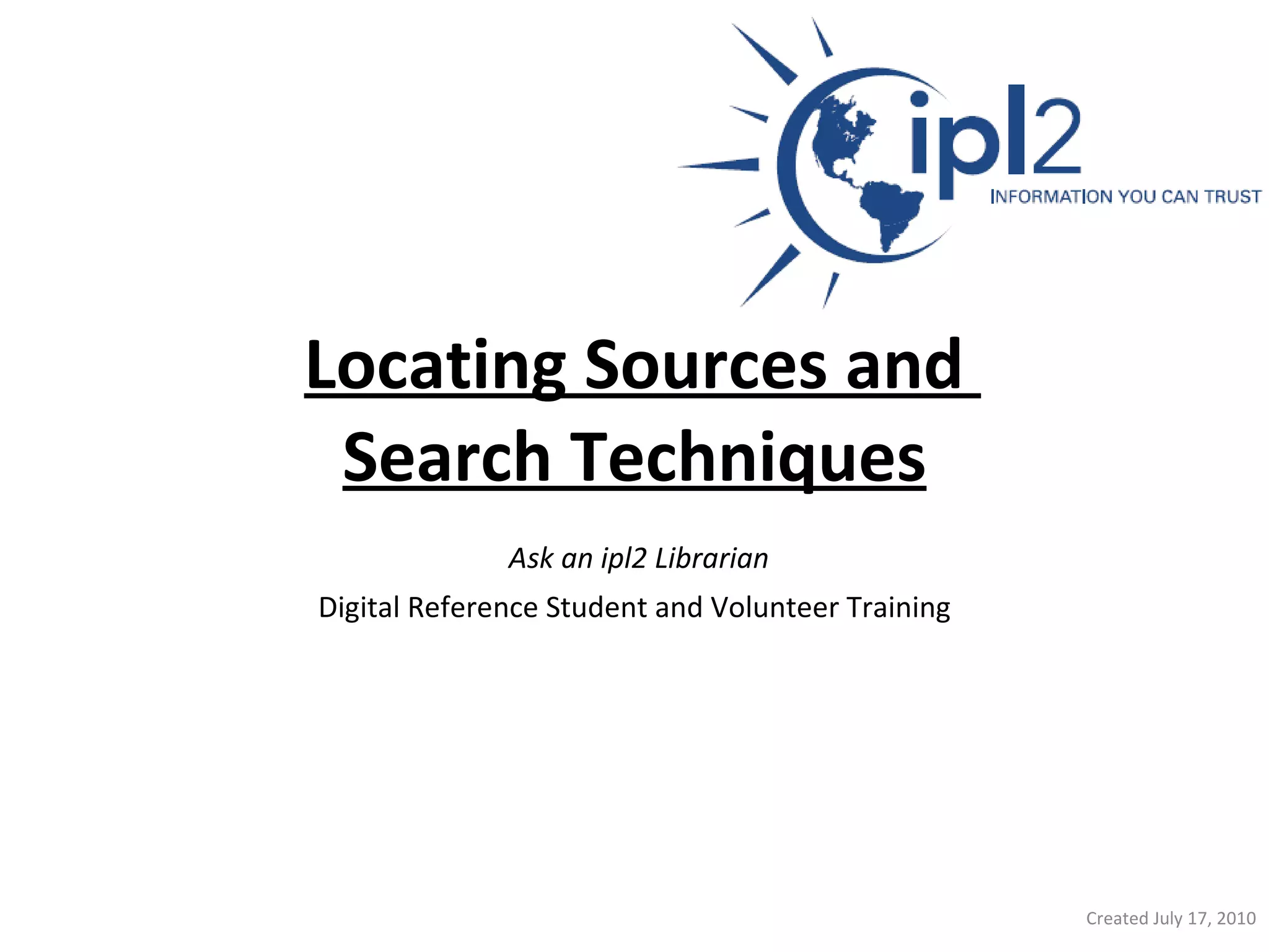 Locating sources and search techniques | PPT