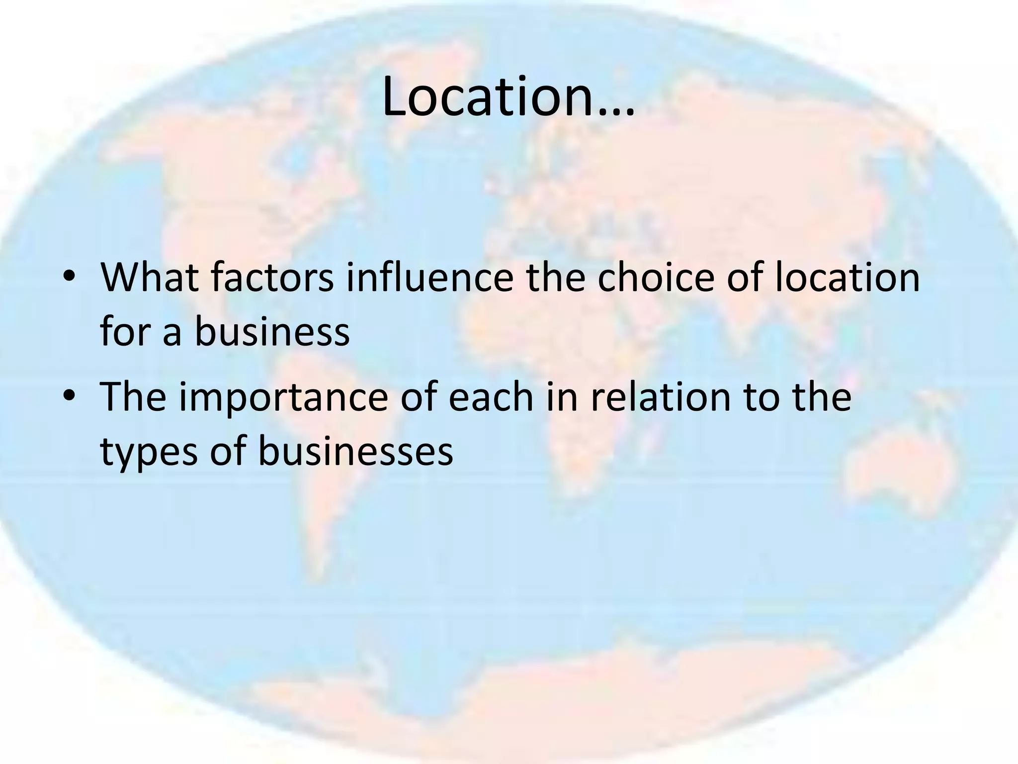 Locating the business | PPTX