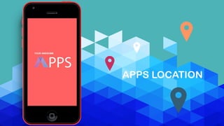 Location Apps | PPT